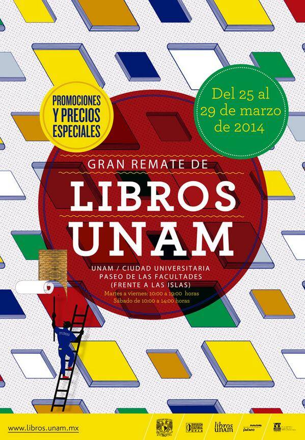 GRAN REMATE DE LIBROS DE LA UNAM DEL 25 AL 29 DE MARZO - NTCD Noticias